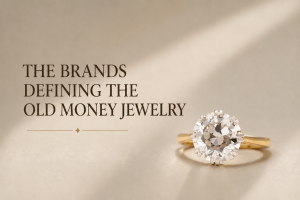 The Brands Defining the Old Money Jewelry Aesthetic Right Now | Social ...